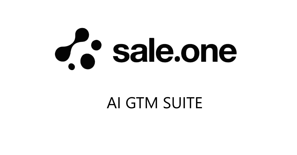 sale.one | AI-Powered GTM Suite